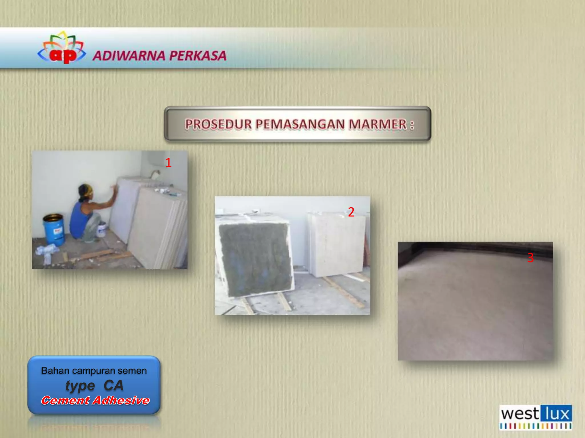 1. westlux type cement adhesive | PPT