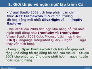 1. giới thiệu về ng￴n ngữ lập trình c# | PPT