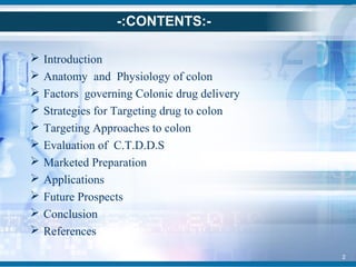 ''Pharmaceutical Approaches to colon Targeted Drug Delivery system ...