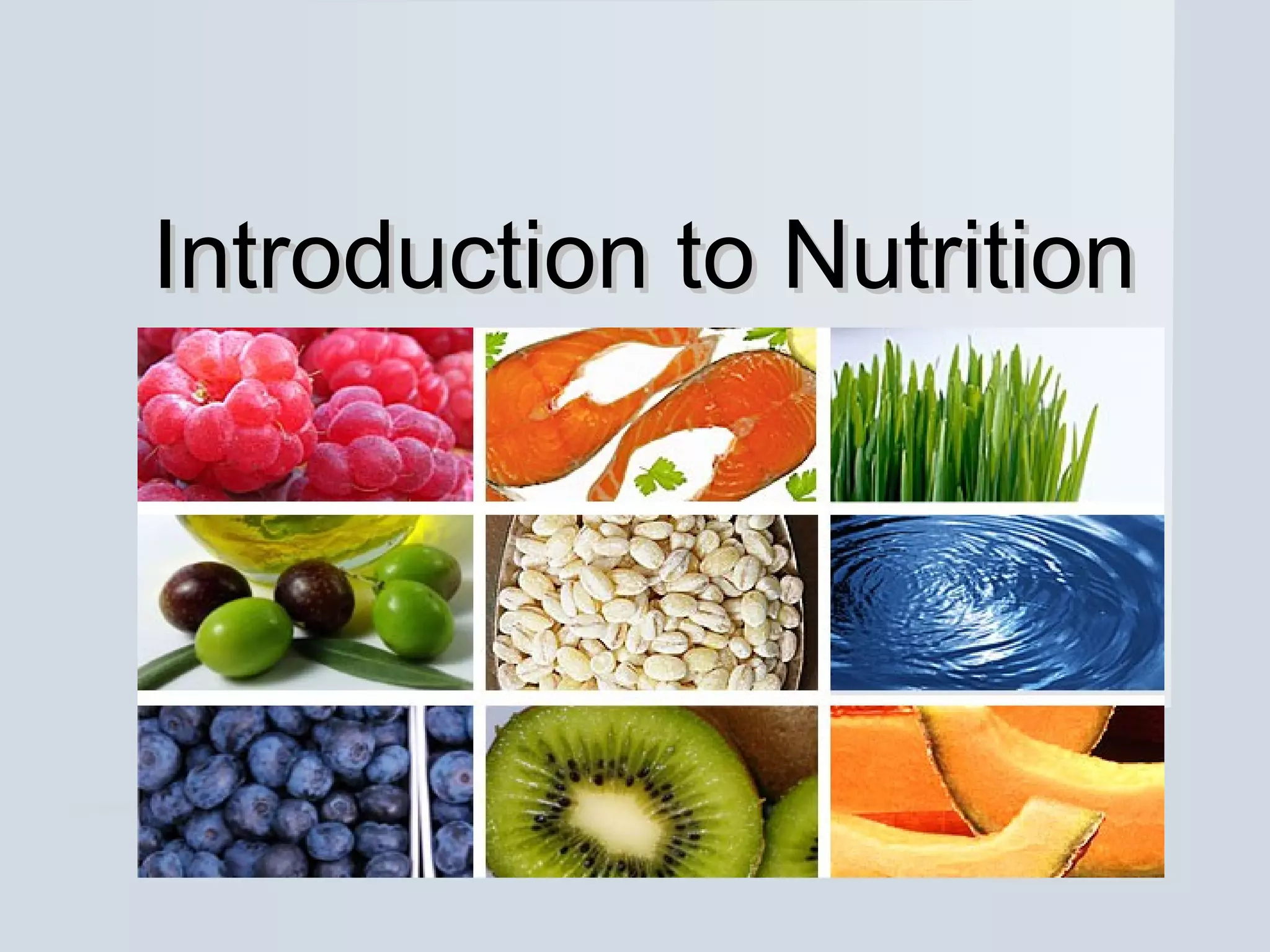 Introduction to nutrition | PPT