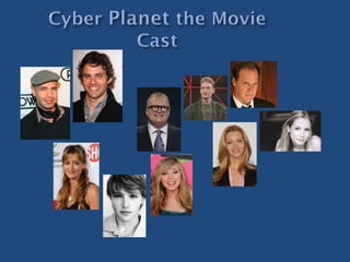 Screenplay Cyber Planet: Cast of Characters (Bios) | PPT