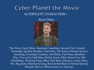 Screenplay Cyber Planet: Cast of Characters (Bios) | PPT