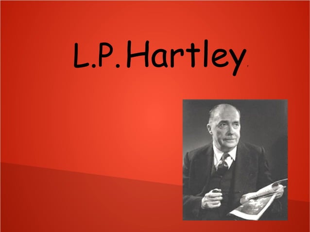 L.P. Hartley | PPT
