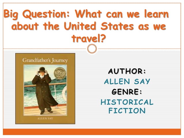 1.3 grandfather's journey | PPT