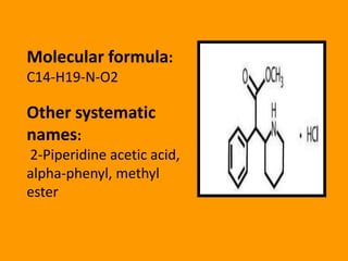atomoxetine & methylphenidilate | PPTX