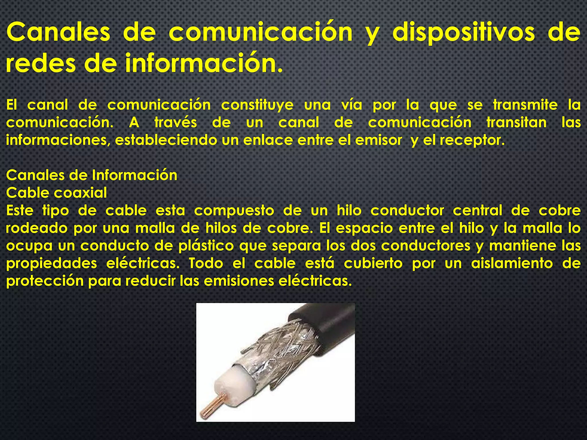 1.3 canales de comunicación y dispositivos de red | PPT