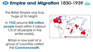 Migration and Empire - british empire | PPTX