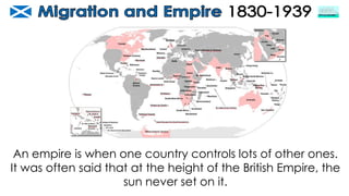 Migration and Empire - british empire | PPTX
