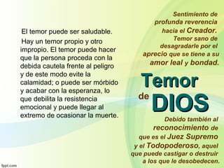 1. Temor de Dios. Camino de Felicidad, Libertad y Santidad | PPT