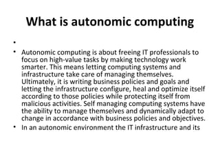 Autonomic Computing by- Sandeep Jadhav | PPT