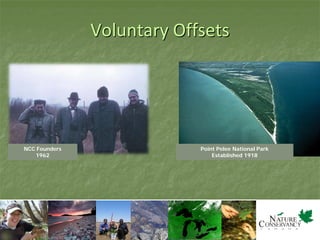 Factors Driving Biodiversity Offsets: The Nature Conservancy of Canada ...