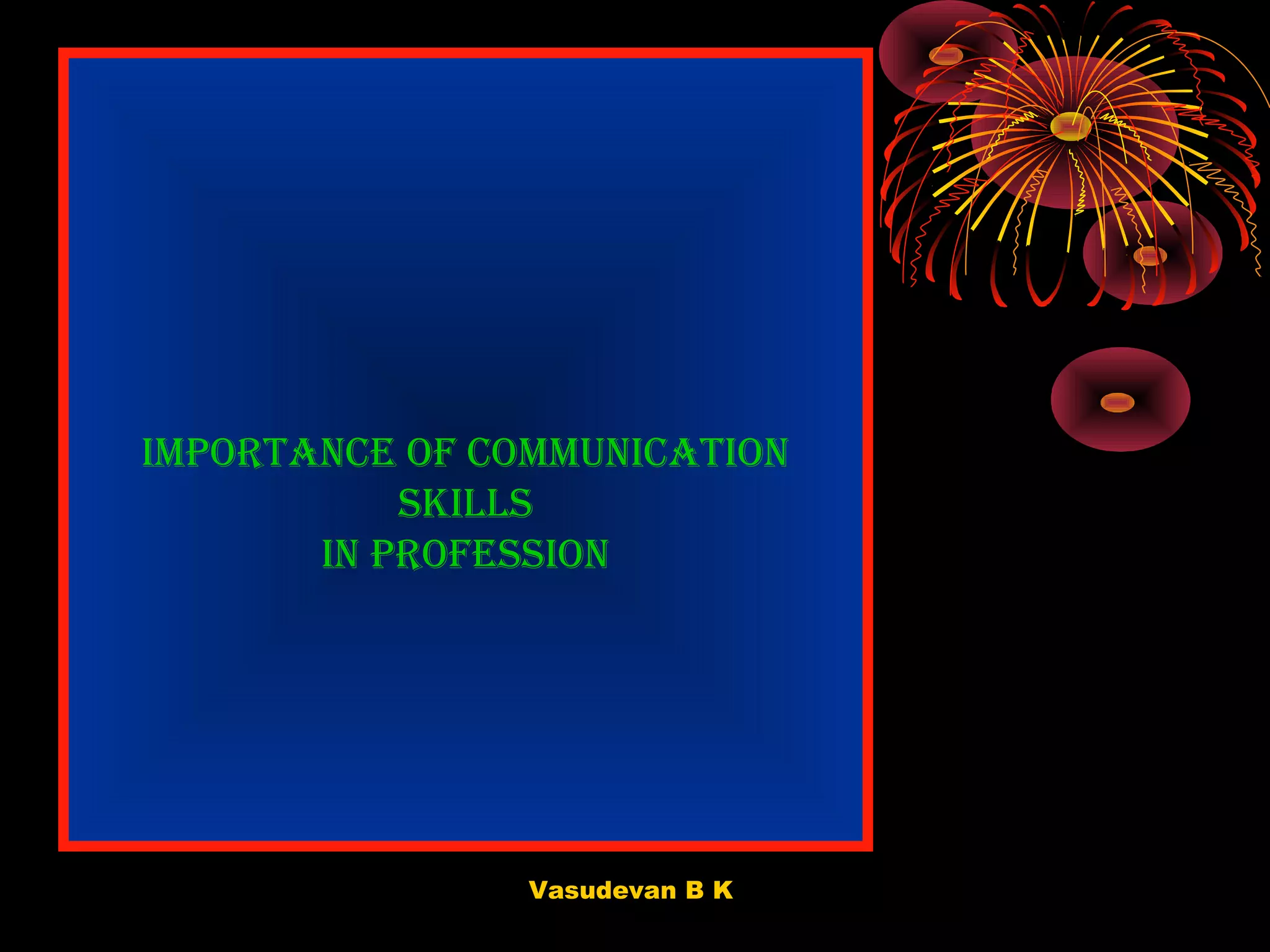 Importance of Communication Skills in Business...... | PPT