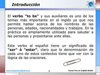 1.1 el verbo to be, oraciones y preguntas con wh- | PPTX