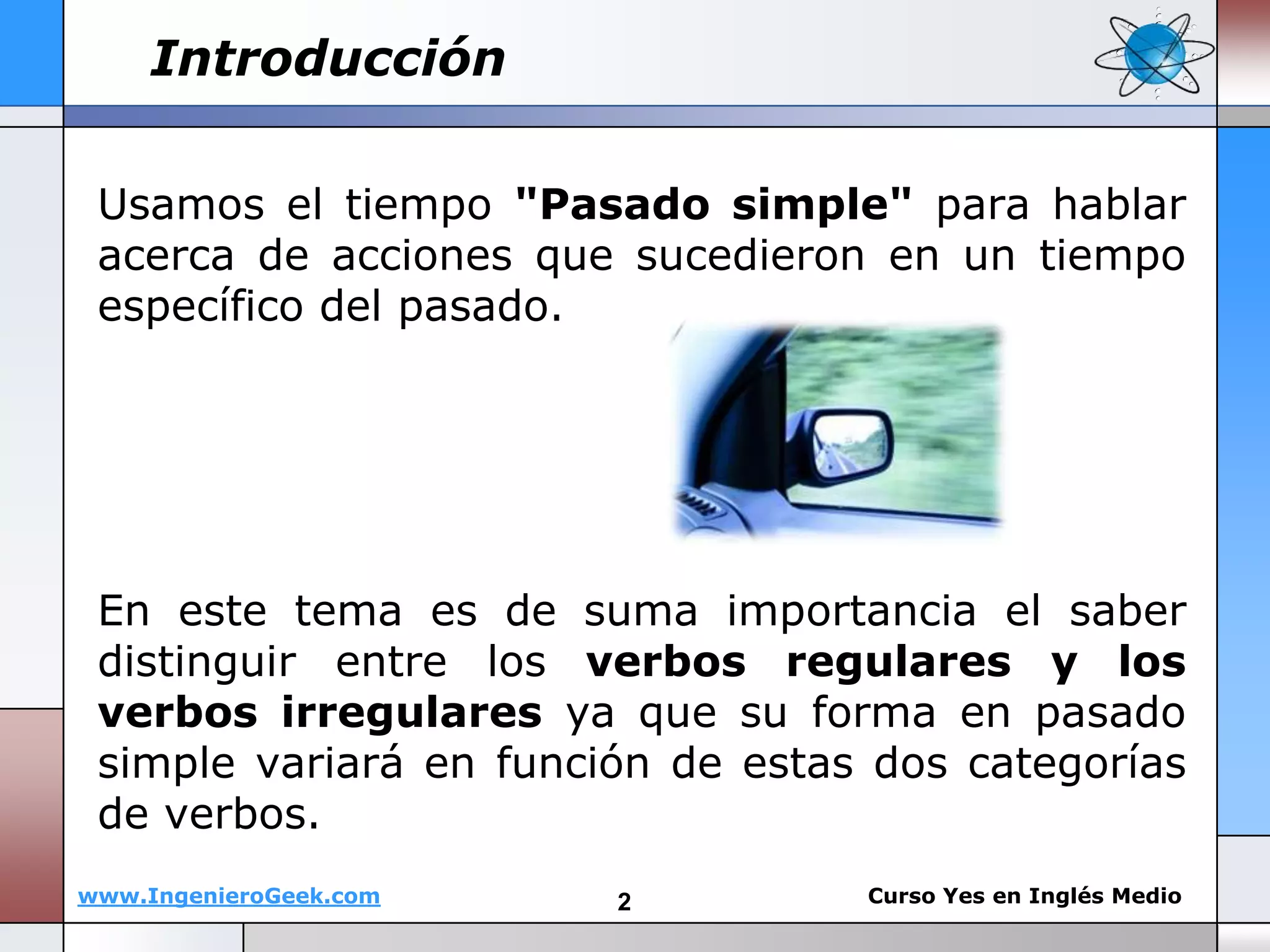 1.11 pasado simple oraciones y preguntas. uso de auxiliar did | PPTX