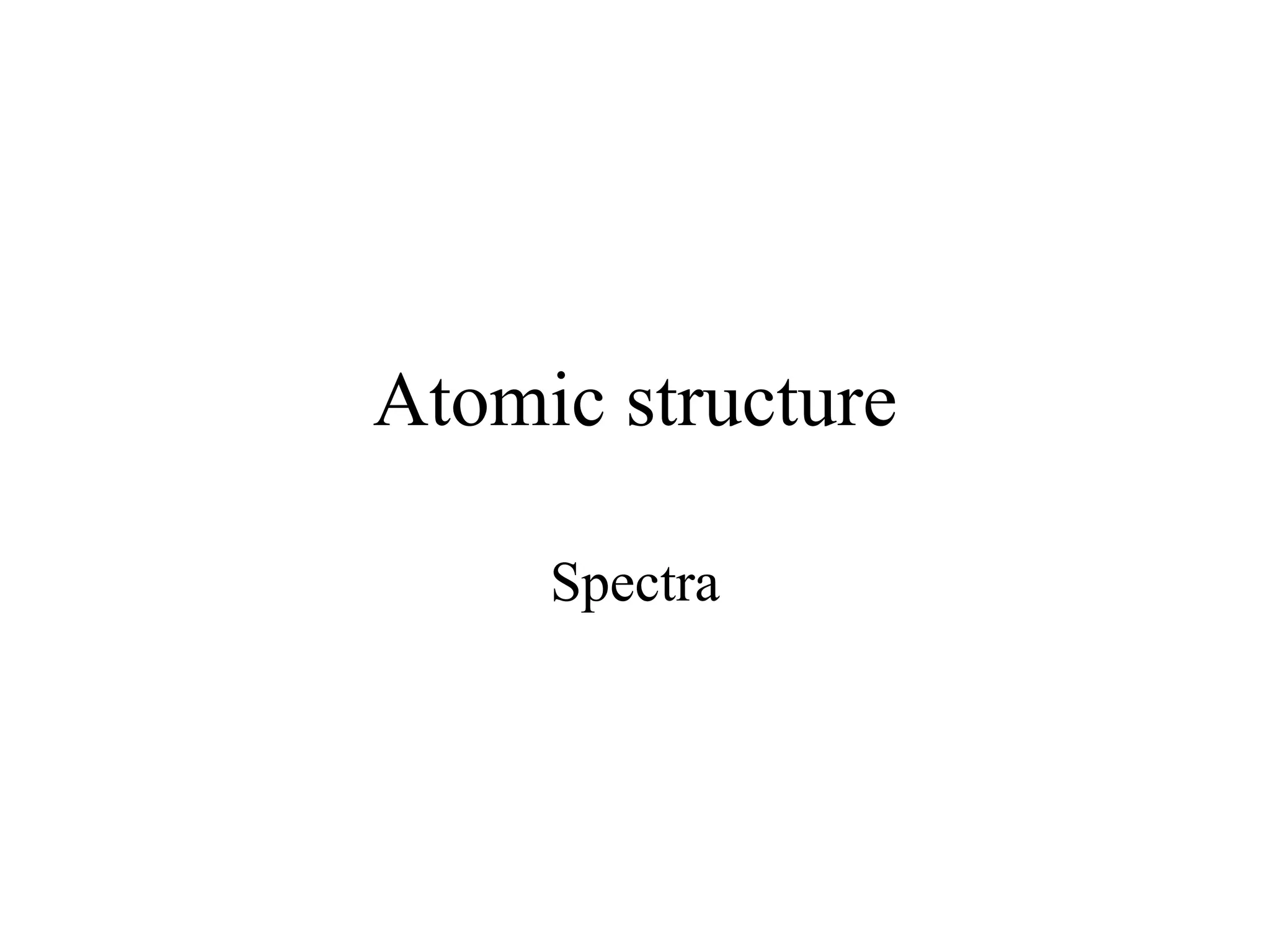 1.4 atomic structure part1 | PPTX