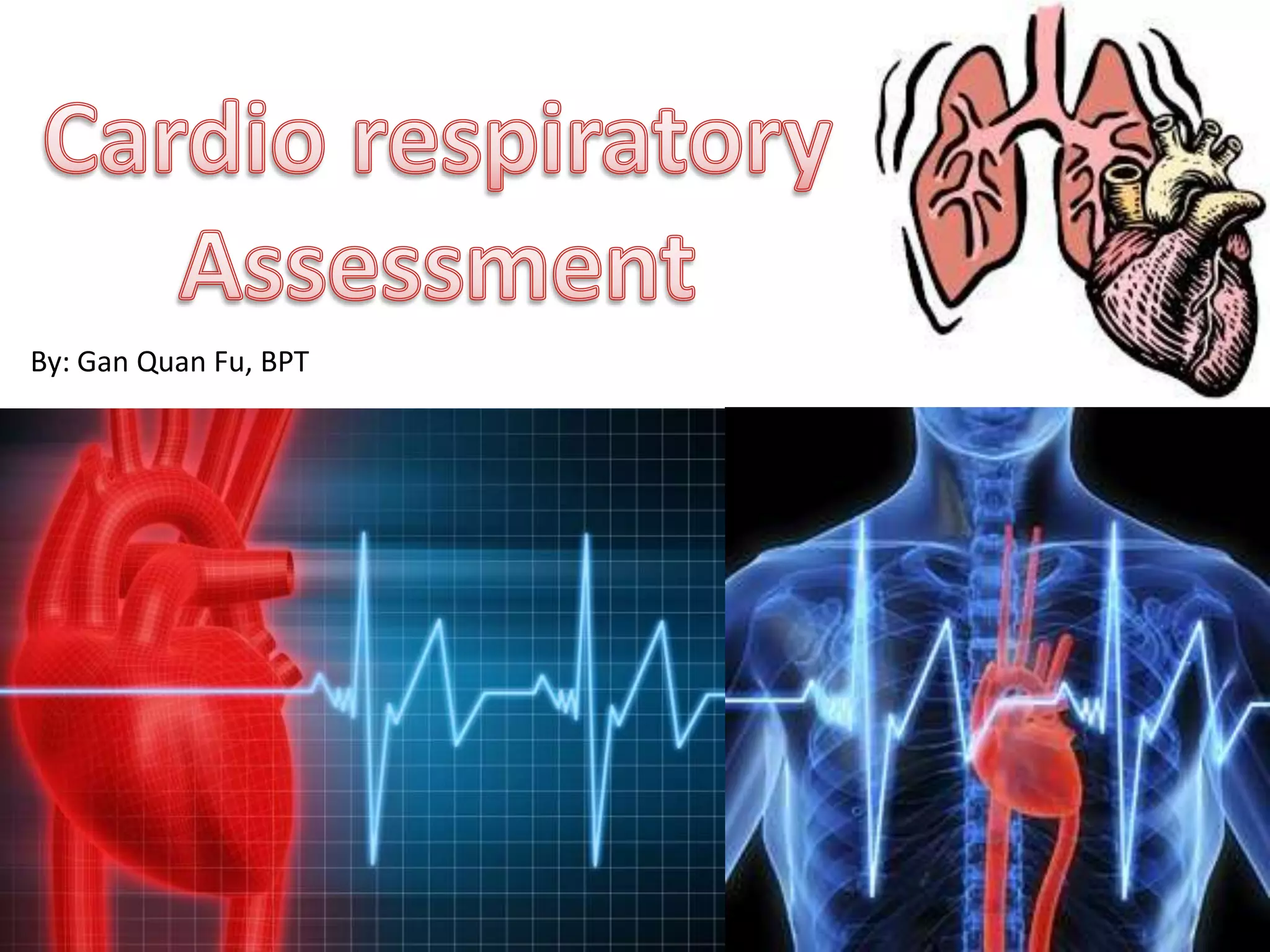 Cardiorespiratory Assessment | PPTX