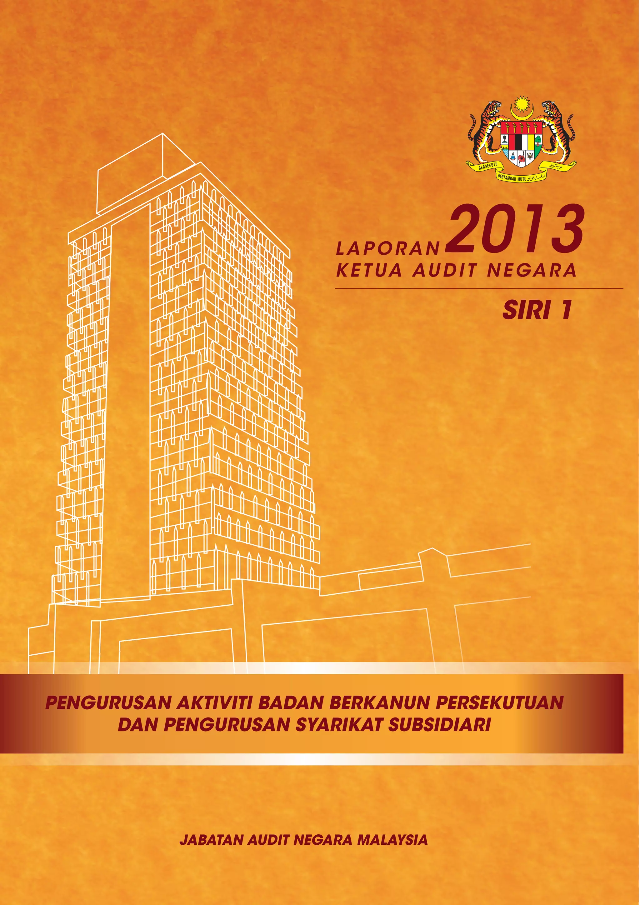 Laporan Ketua Audit Negara Siri 1 - Badan Berkanun Persekutuan | PDF