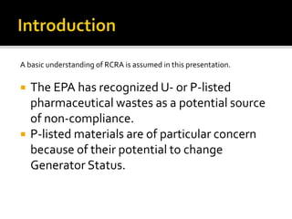 P-Listed Pharmaceuticals--Pharmacy Issues Under RCRA; Houts, Todd ...