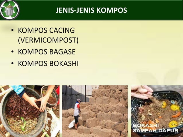 1. dasar dasar pengomposan | PPTX