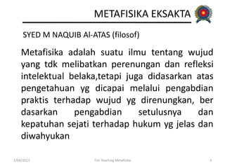 metafisika eksakta | PPTX