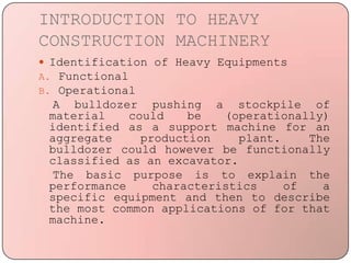 Introduction to Heavy Construction Machinery | PPTX
