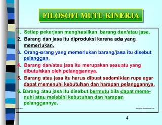 1. filosofi mutu kinerja dan arti mmt | PPT