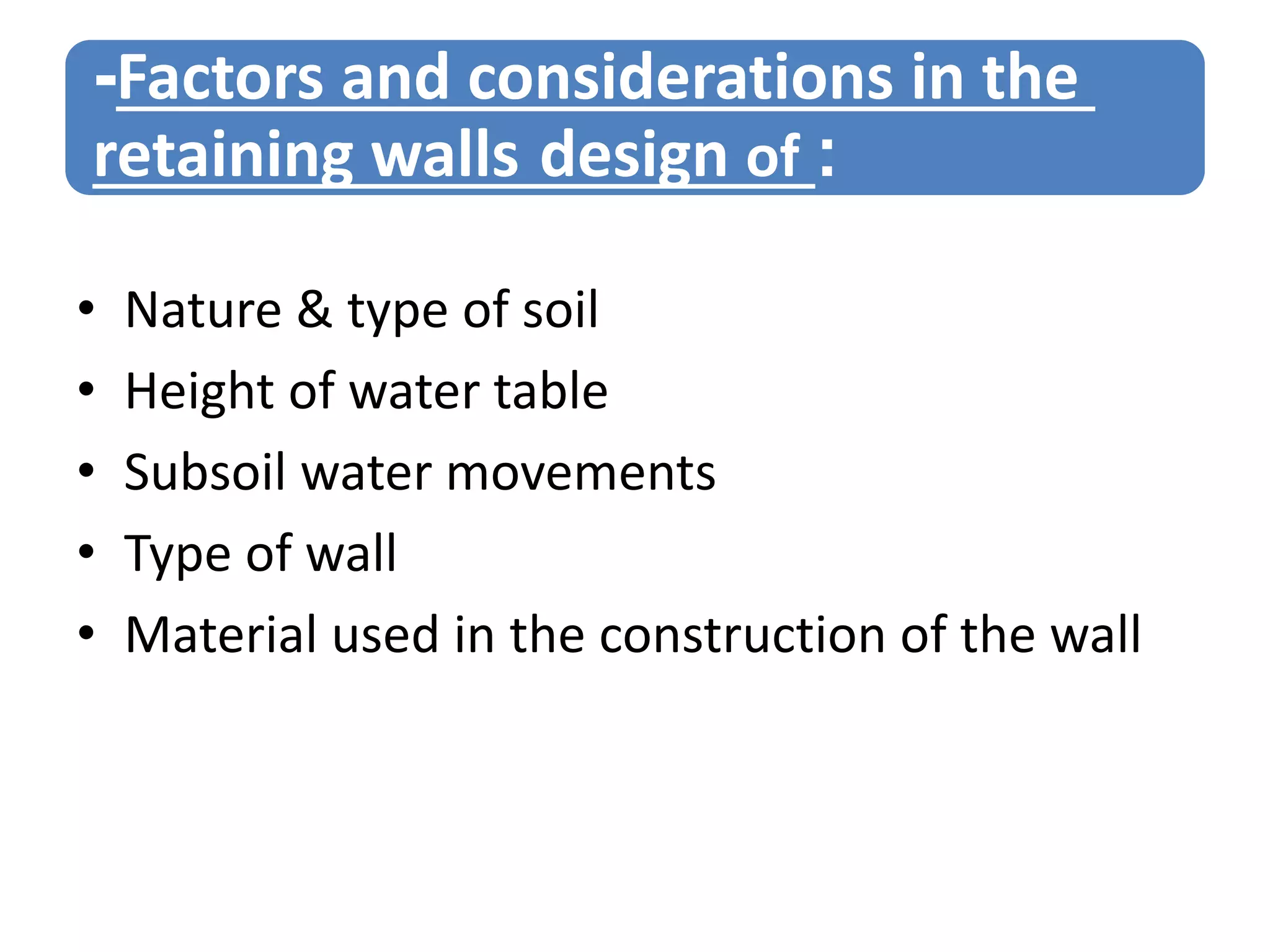 retaining walls (ppt) | PPTX