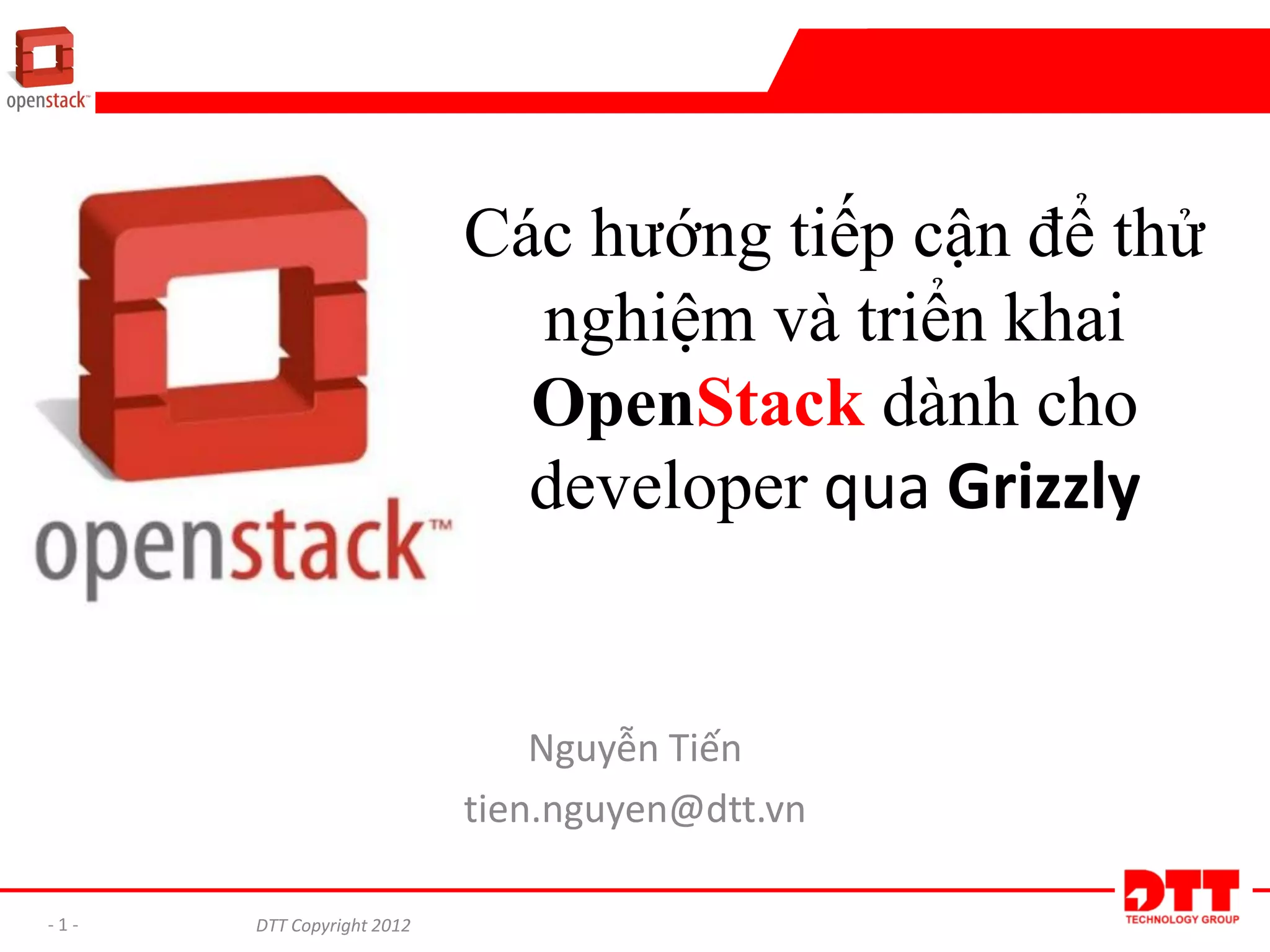 Các hướng tiếp cận để thử nghiệm và triển khai OpenStack | PPT