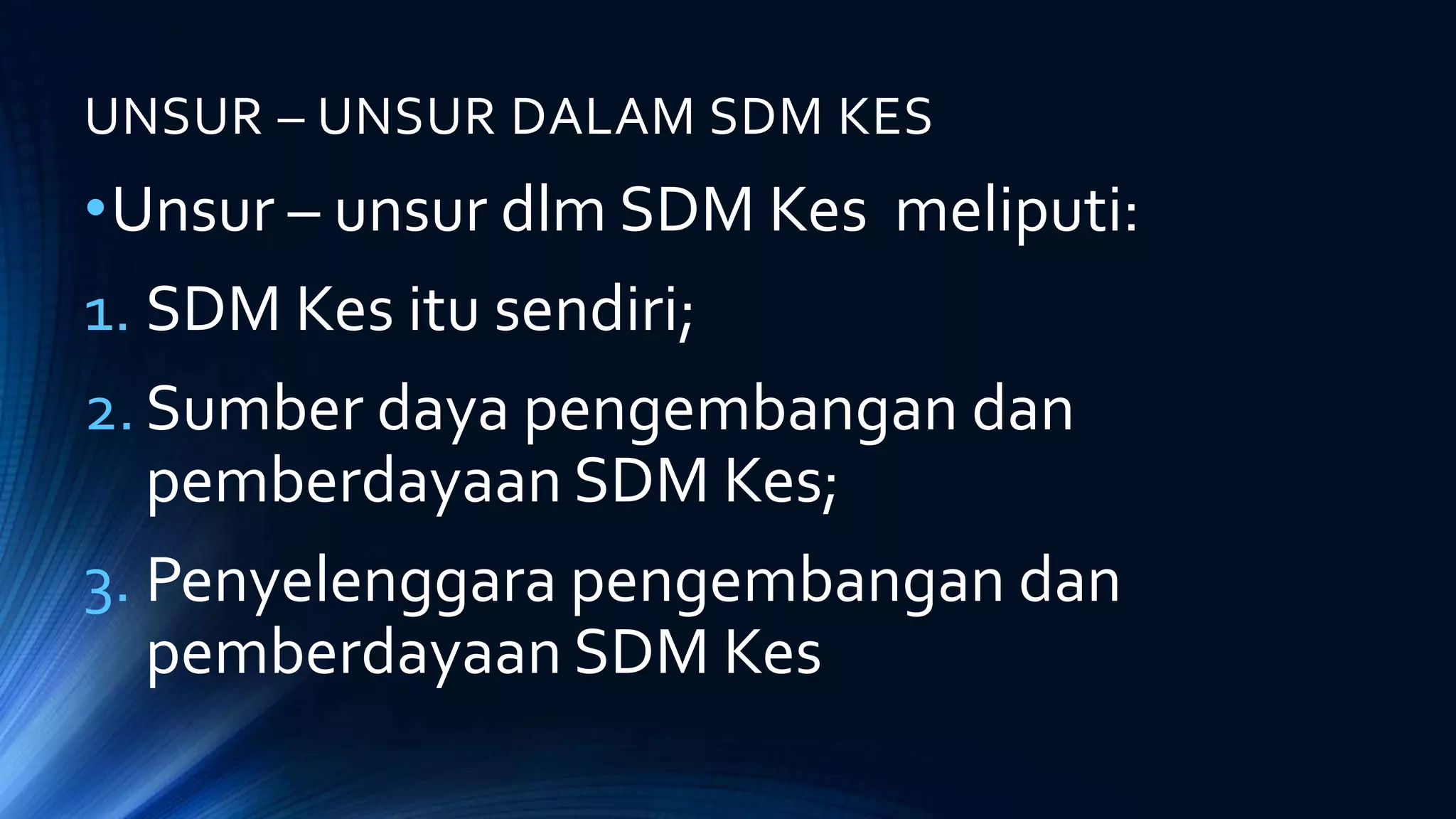 1. manajemen sdm kesehatan | PPTX