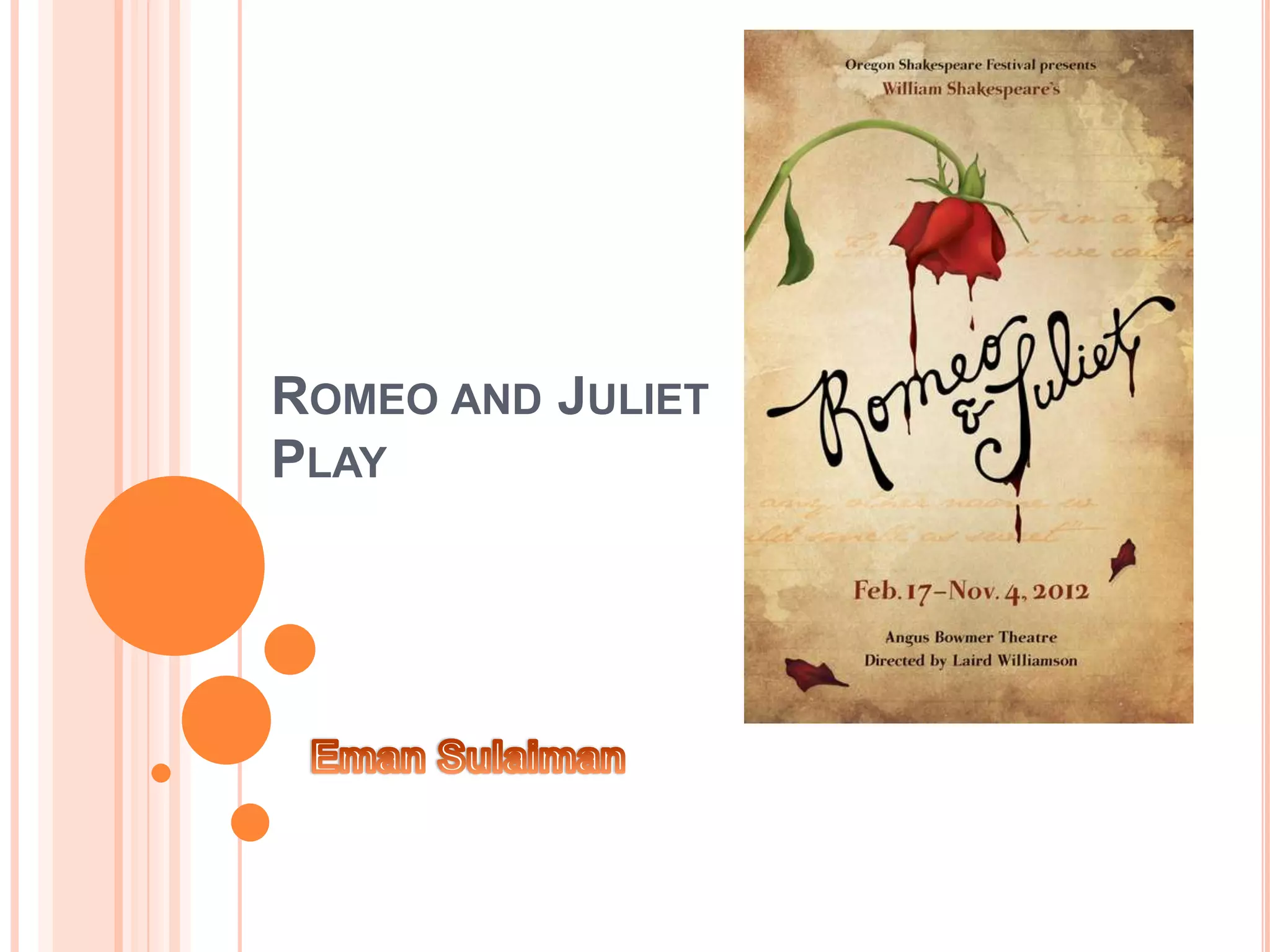 Romeo and Juliet play by Shakespeare | PPTX