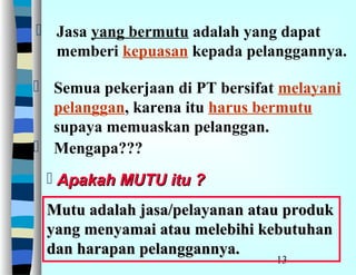 filosofi mutu kinerja dan arti mmt | PPT