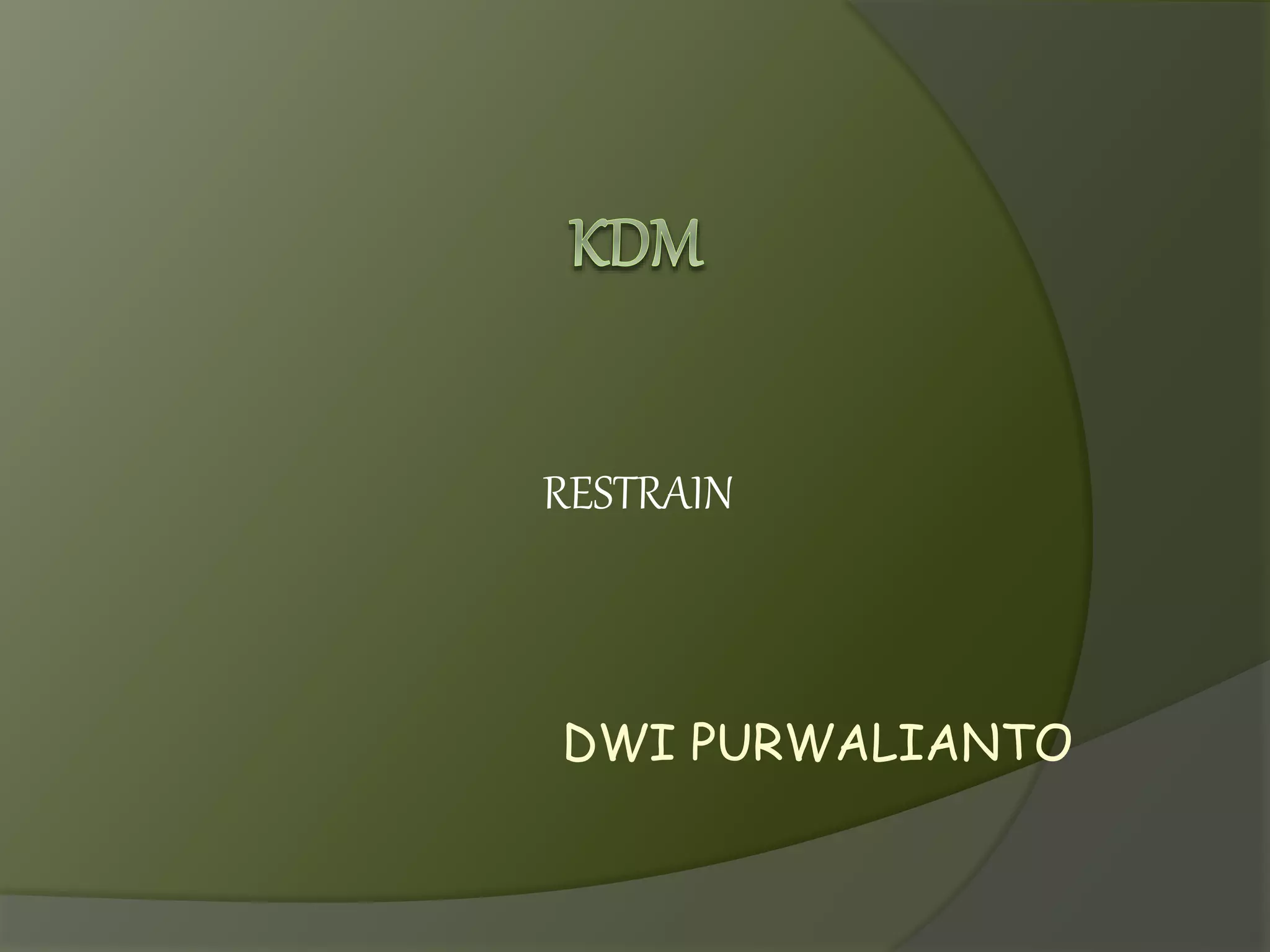 1. pemasangan restrain AKPER PEMKAB MUNA | PPTX