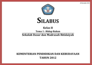 1. silabus kls 2 Tema hidup rukun | DOC