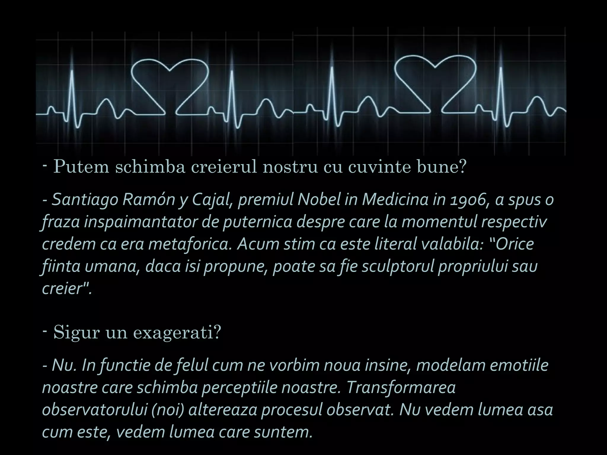 1.ceea ce-inima-isi-doreste-mintea-o-arata | PPT
