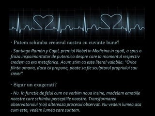 1.ceea ce-inima-isi-doreste-mintea-o-arata | PPT