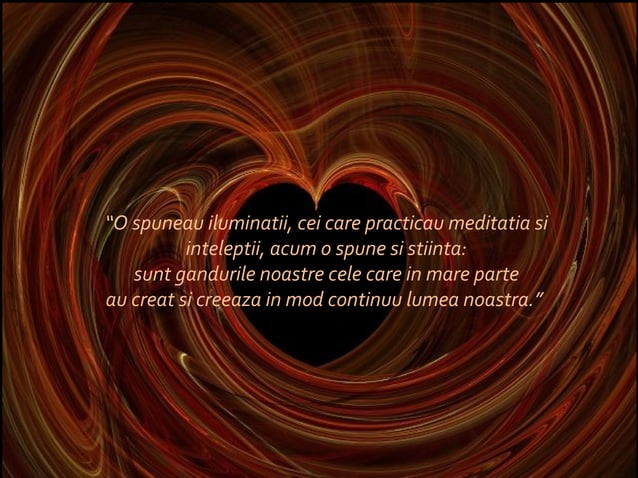 1.ceea ce-inima-isi-doreste-mintea-o-arata | PPT