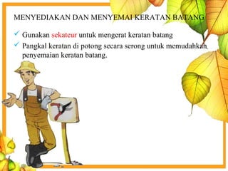 1.pembiakan secara keratan batang | PPT