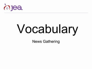 Vocabulary for High School Journalism | PPTX