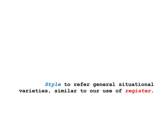 Introduction to register, genre and style perspective | PPTX