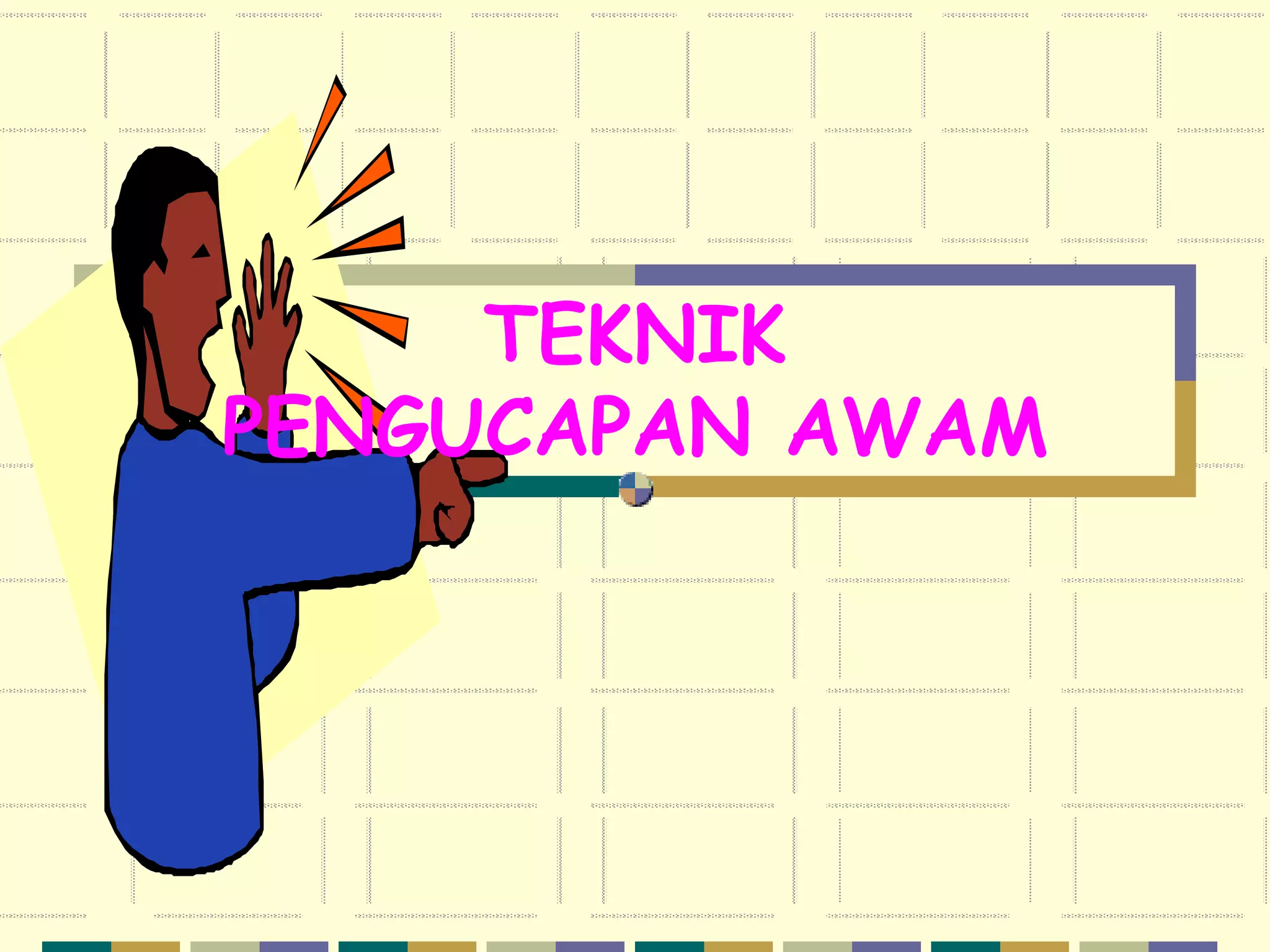 1.0 teknik pengucapan awam | PPT