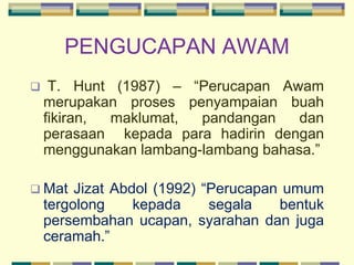 1.0 teknik pengucapan awam | PPT
