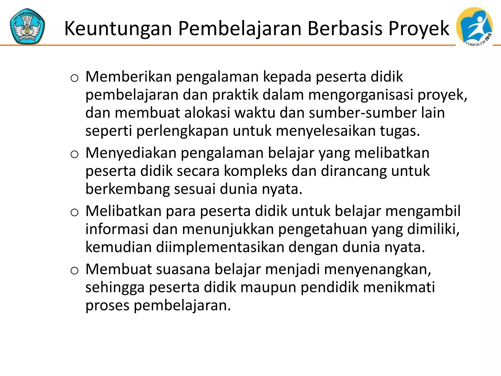 project based learning (PjBL) pembelajaran berbasis proyek | PPT