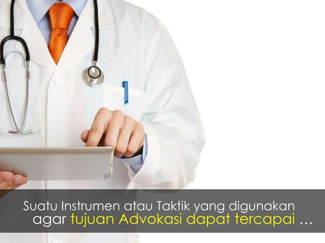 teknik advokasi kesehatan | PPTX