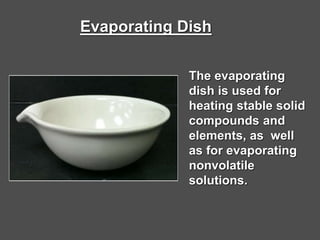 Evaporating Dish Laboratory Apparatus