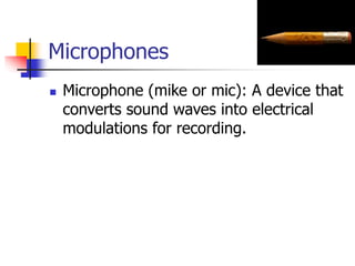 1. introduction to microphones | PPTX