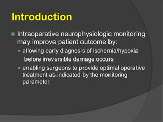 neurophysiologic monitoring final | PPTX