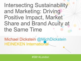 Intersecting Sustainability and Marketing: Driving Positive Impact, Market Share and Brand ...