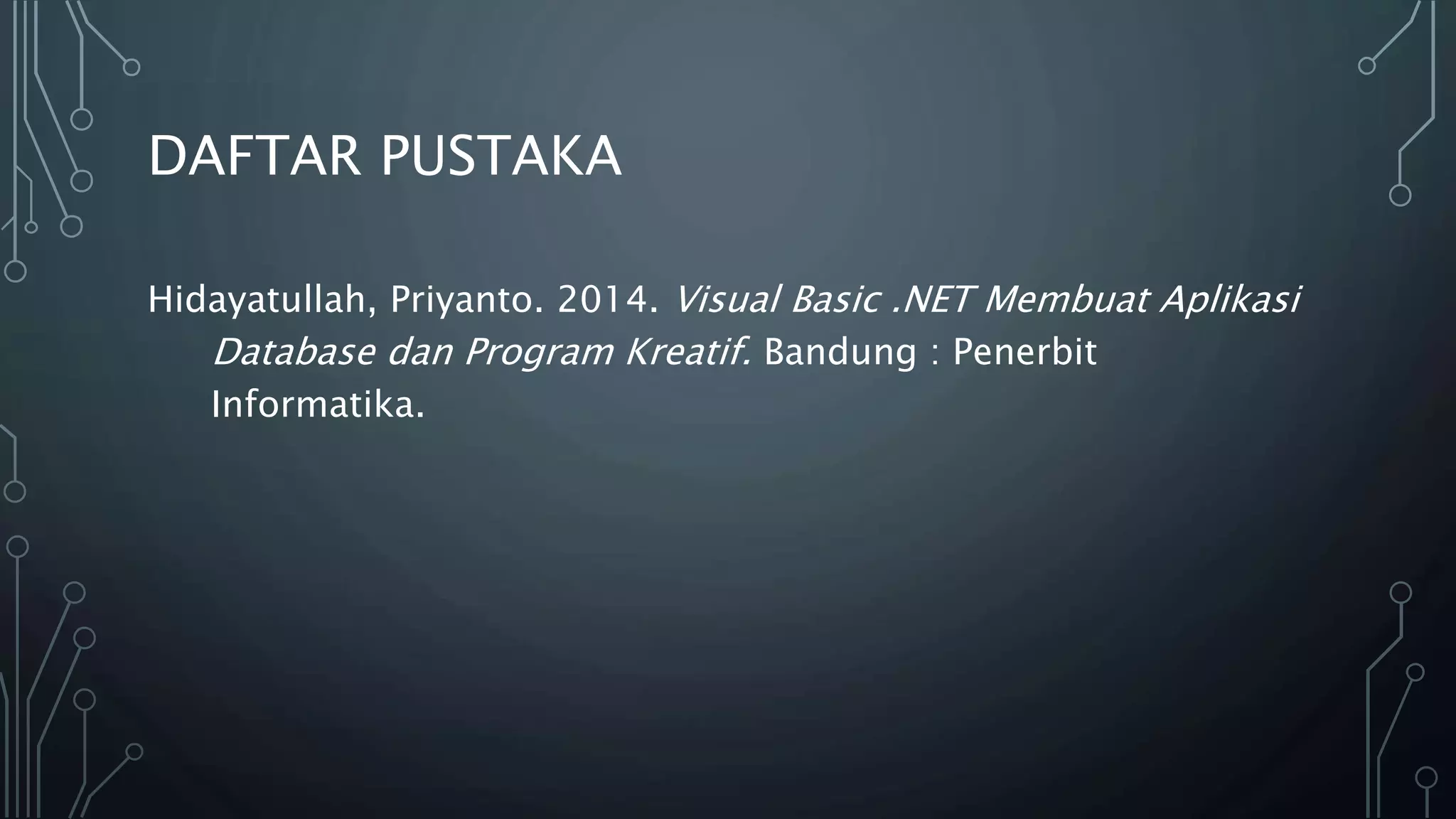 1. Pengenalan Visual Basic .Net - Pemrograman I | PPTX