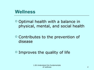 1.06 elements of wellness | PPT | Wellness | Healthy Living