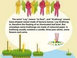 Loy Krathong Festival. | PPTX